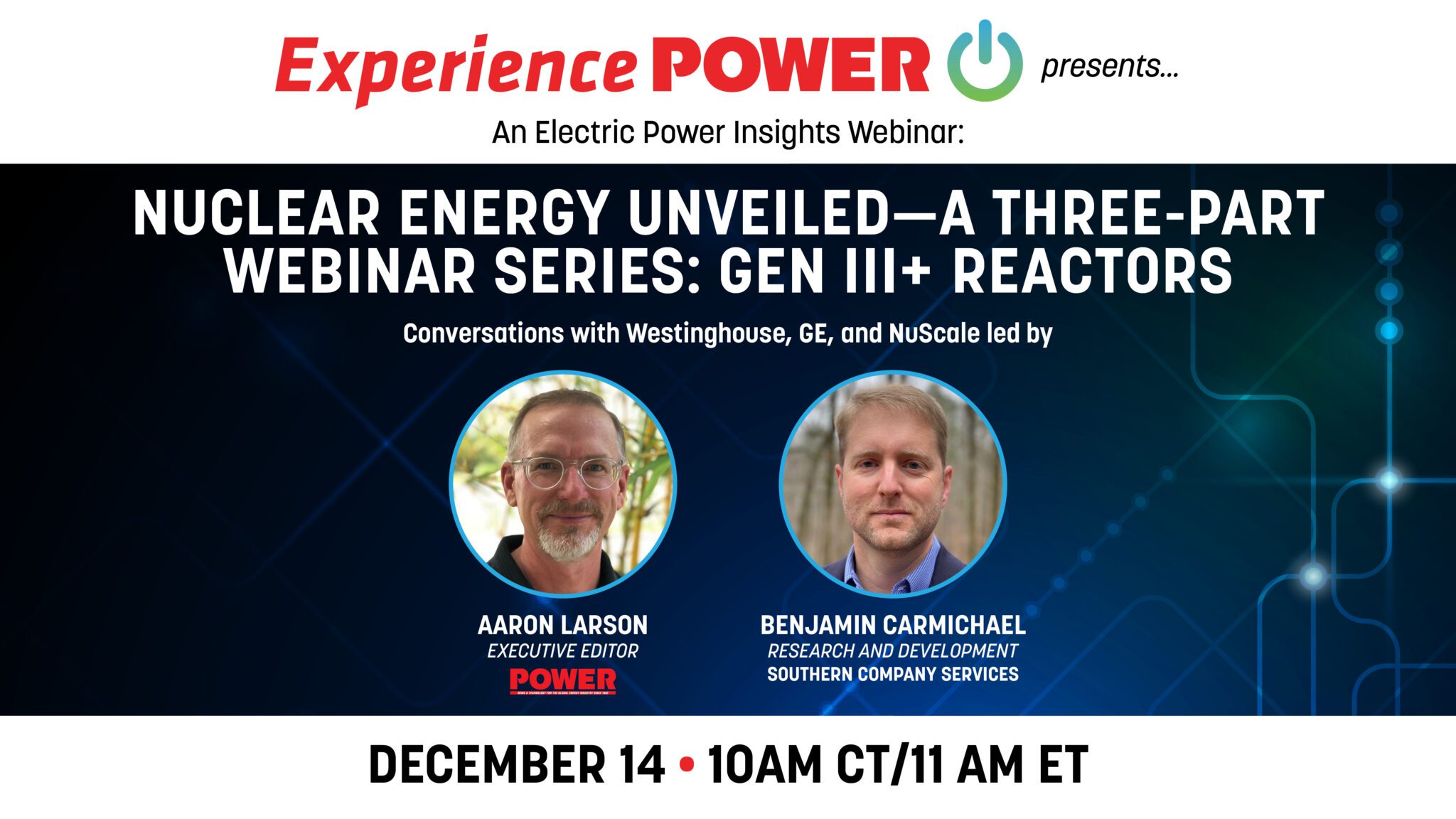 Nuclear Energy Unveiled-A three-part webinar series: First Up Gen III+ ...